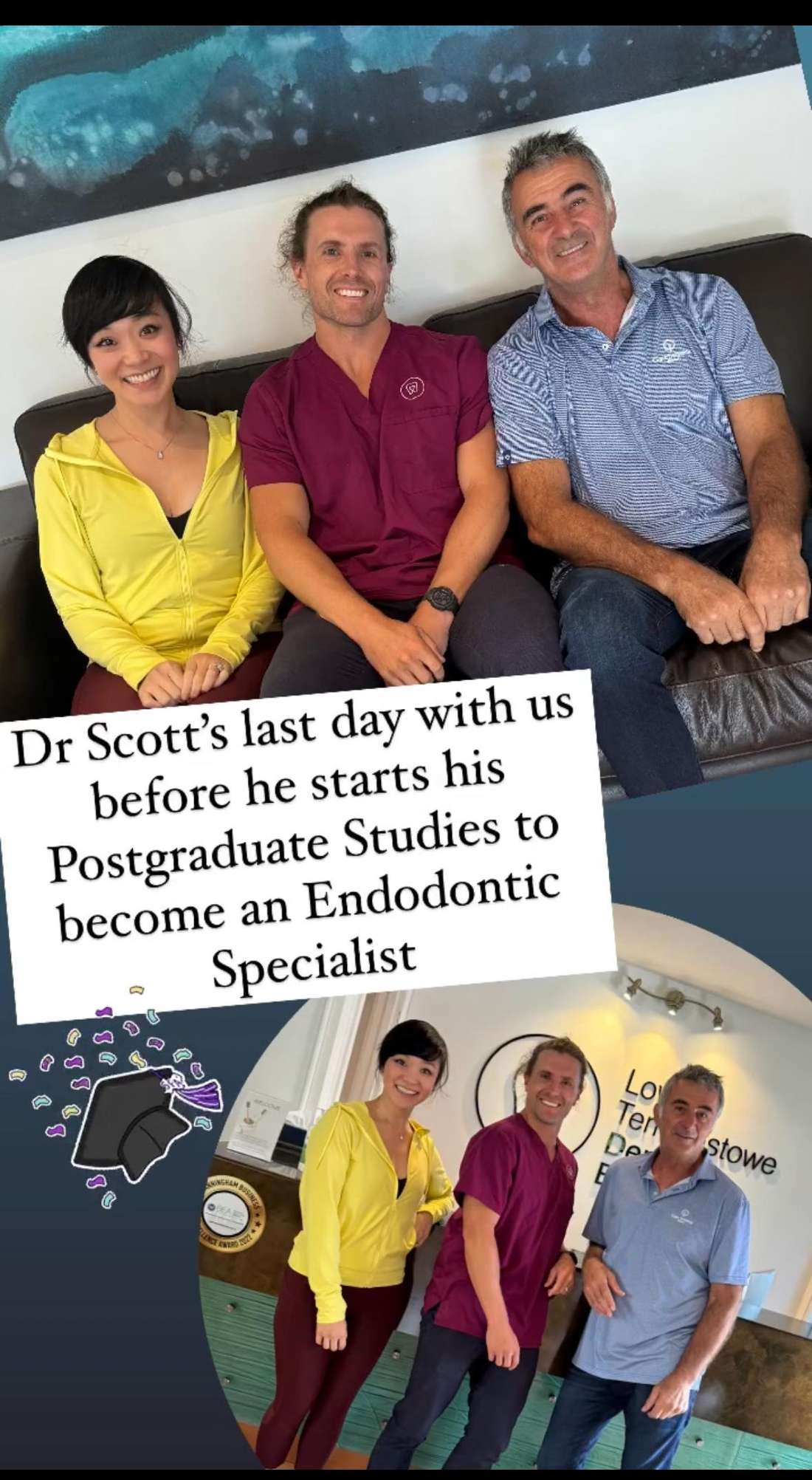 Dr Scott is going back to University to become an Endodontic Specialist ...